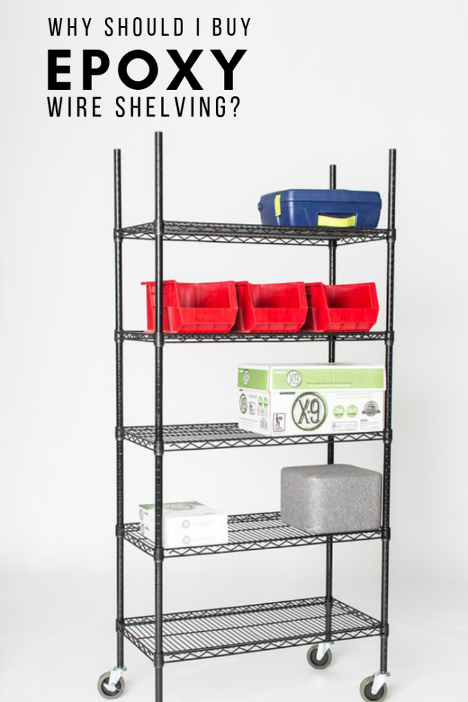 Why Buy Epoxy Wire Shelving? | Omega Products Blog